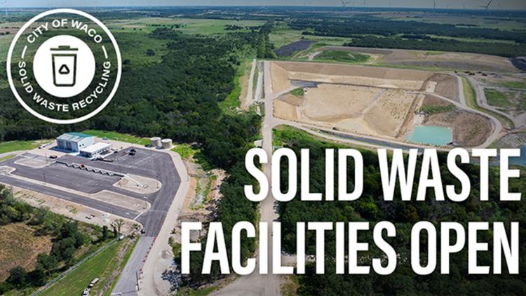 Waco officials to open new landfill and waste transfer station