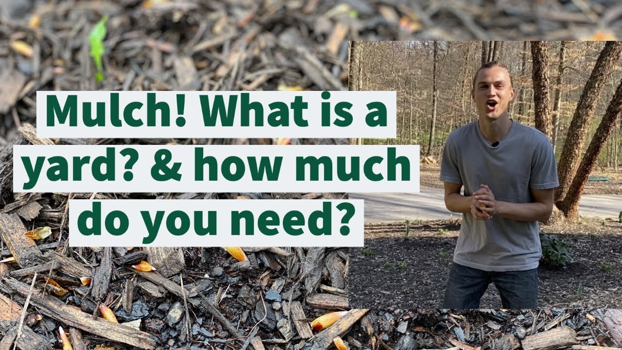 Mulch! How much do I need? What is a cubic yard? Determine how much you ...