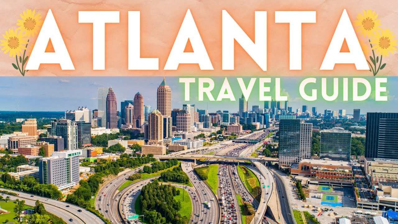 Atlanta Georgia travel guide
