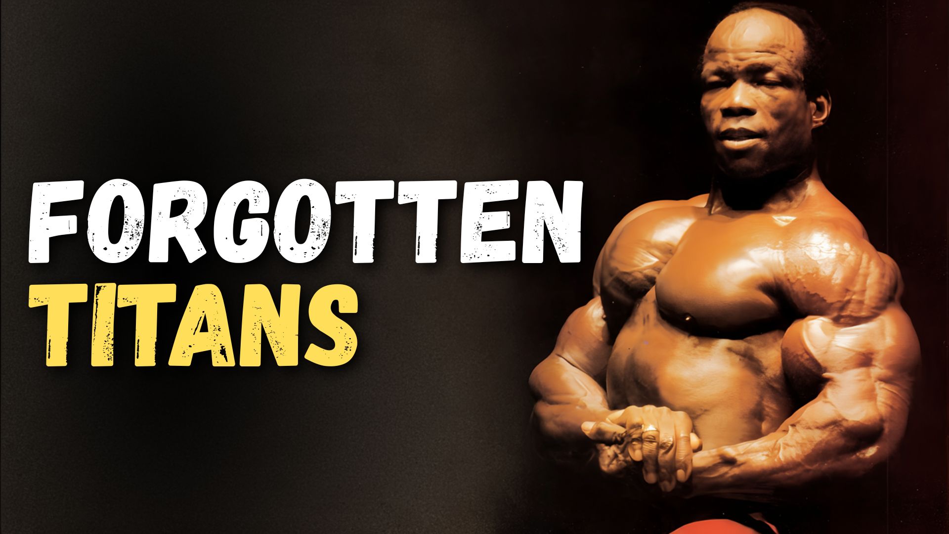 7 bodybuilders who slipped through the cracks of the golden era