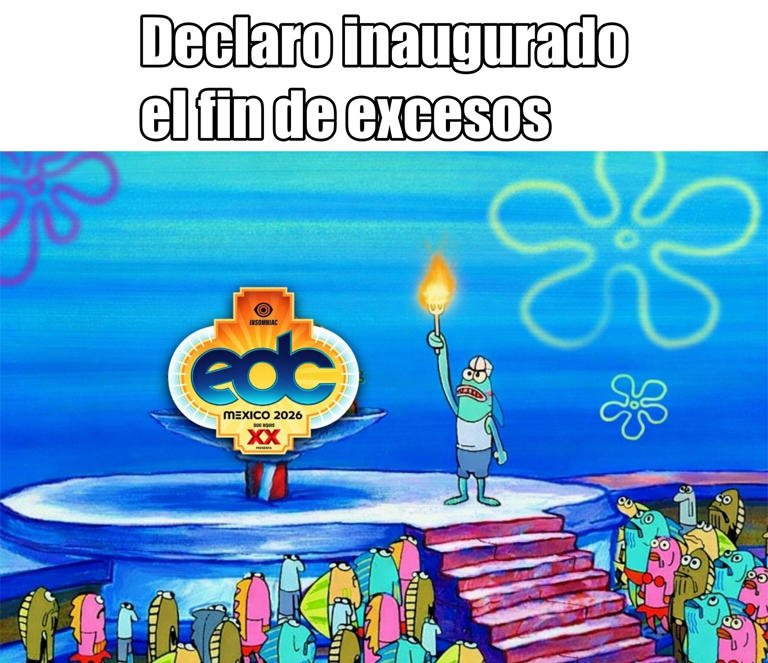 EDC México 2026; los mejores memes que dejó el inicio del festival en ...