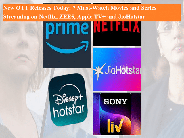 New OTT releases today: 7 must-watch movies and series streaming on ...