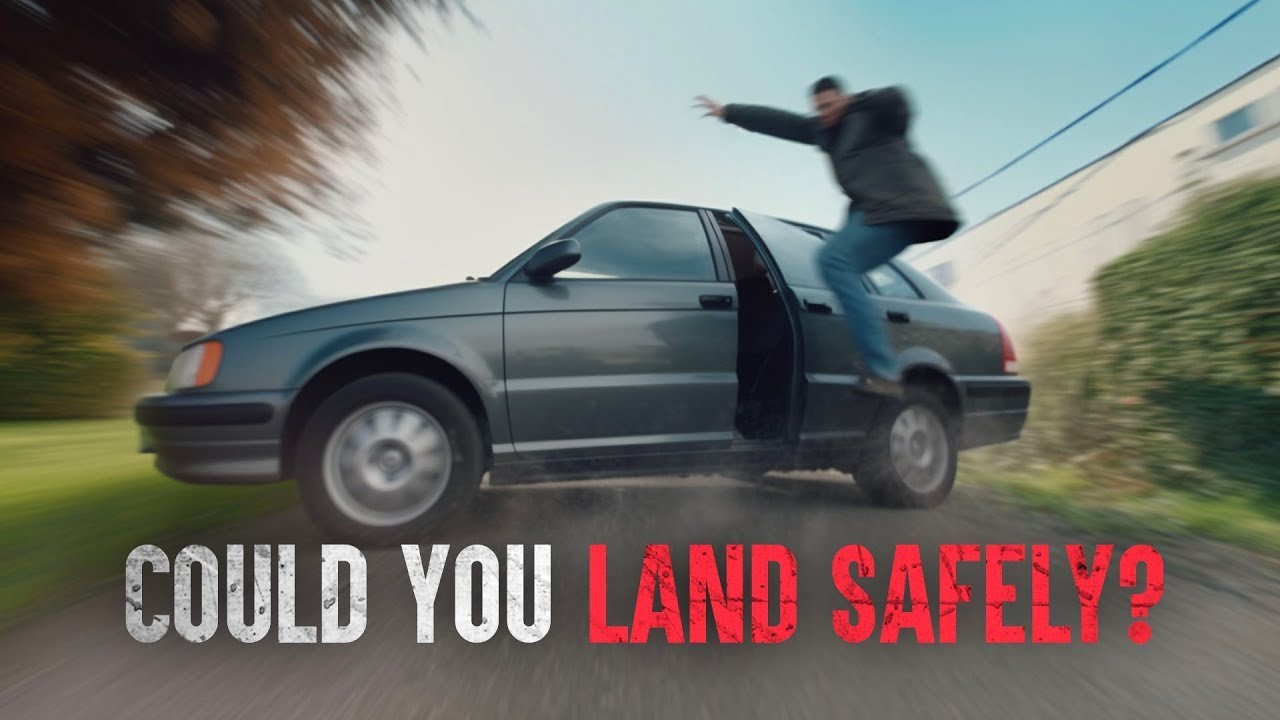 Surviving a jump from a moving car
