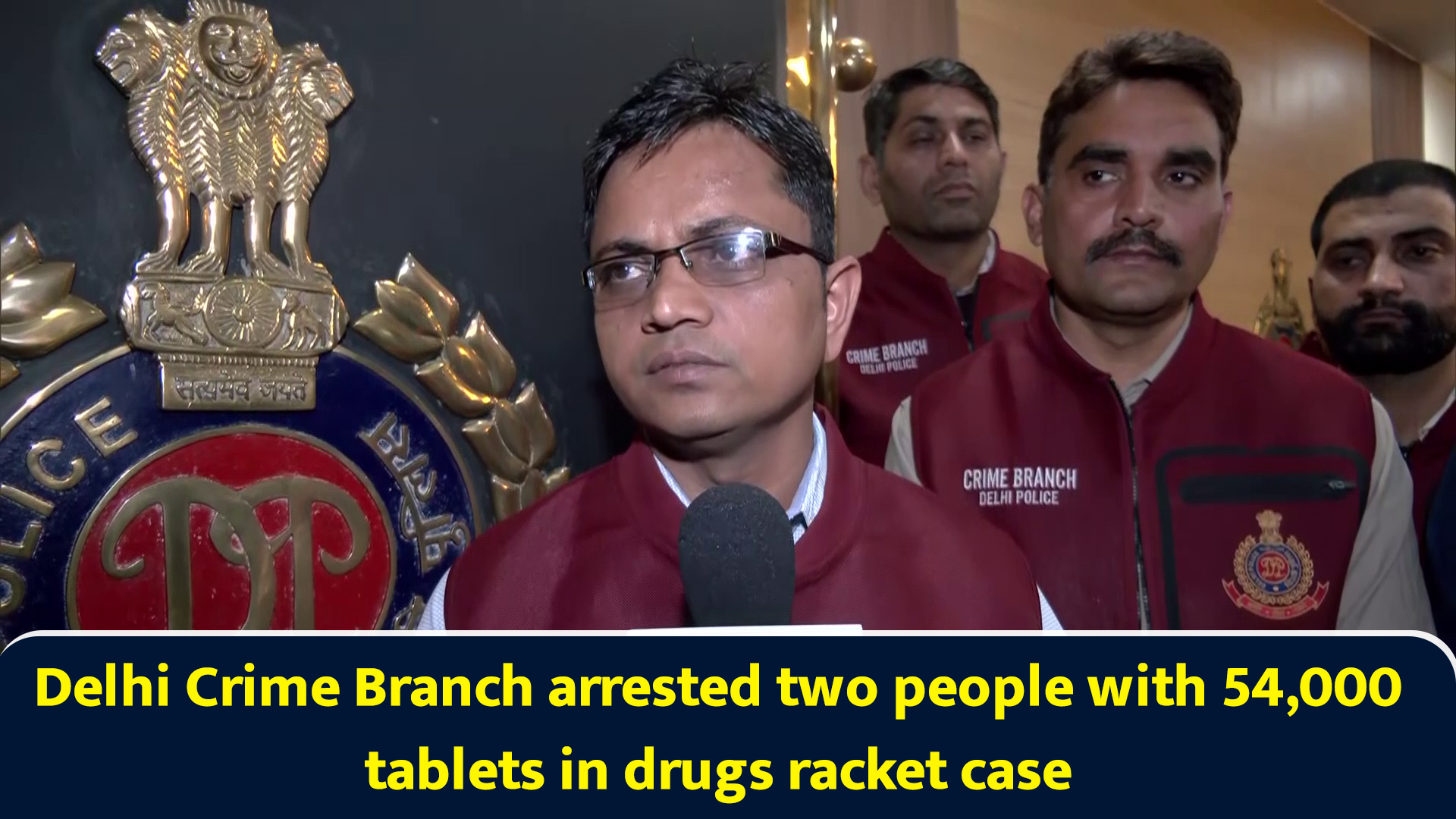 Delhi Crime Branch arrested two people with 54,000 tablets in drugs ...