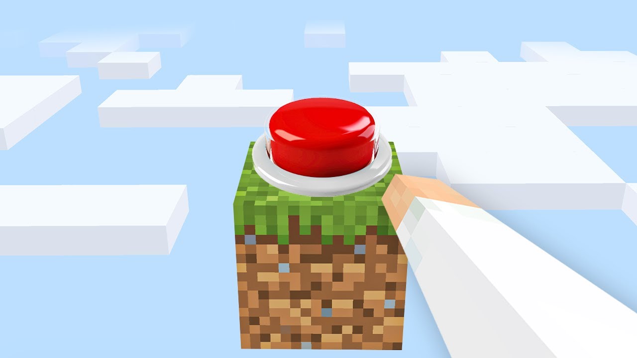 Minecraft, but it's only 1 red button