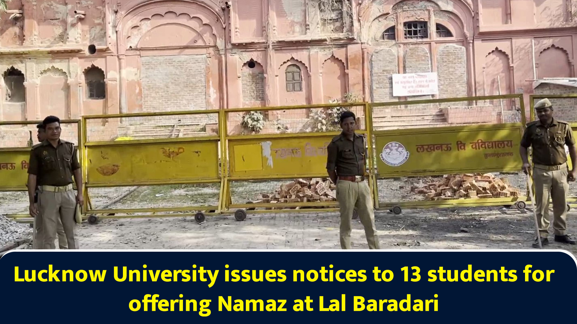 Lucknow University issues notices to 13 students for offering namaz at ...
