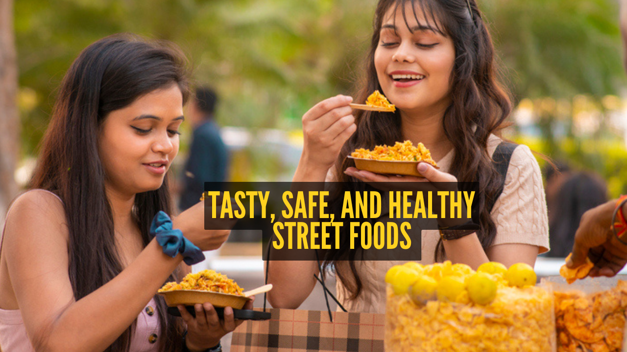 10 tasty, safe, and healthy street foods to enjoy across India