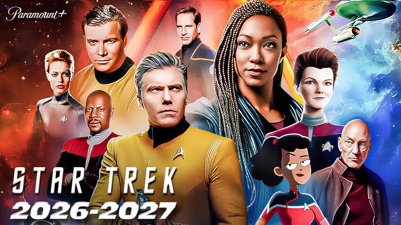 All upcoming Star Trek movies & series arriving in 2026