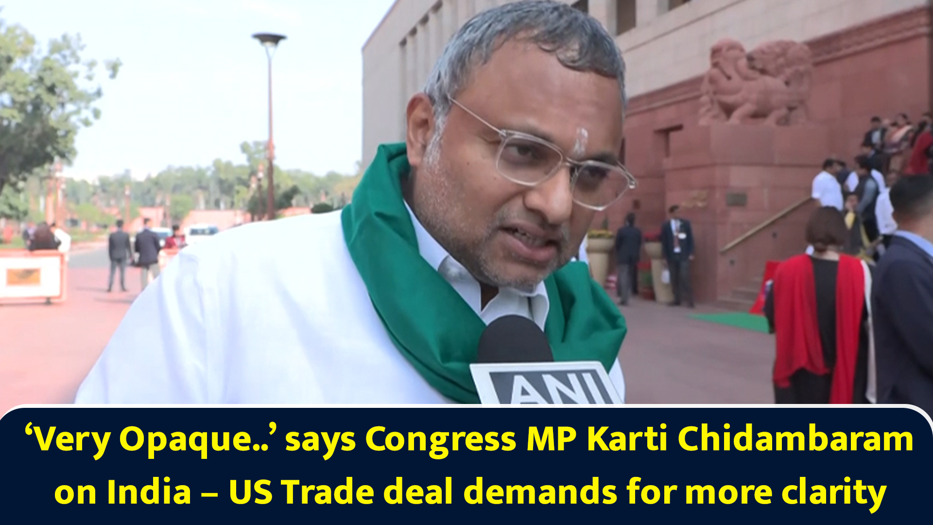 'Very opaque...' says Congress MP Karti Chidambaram on India–US trade ...