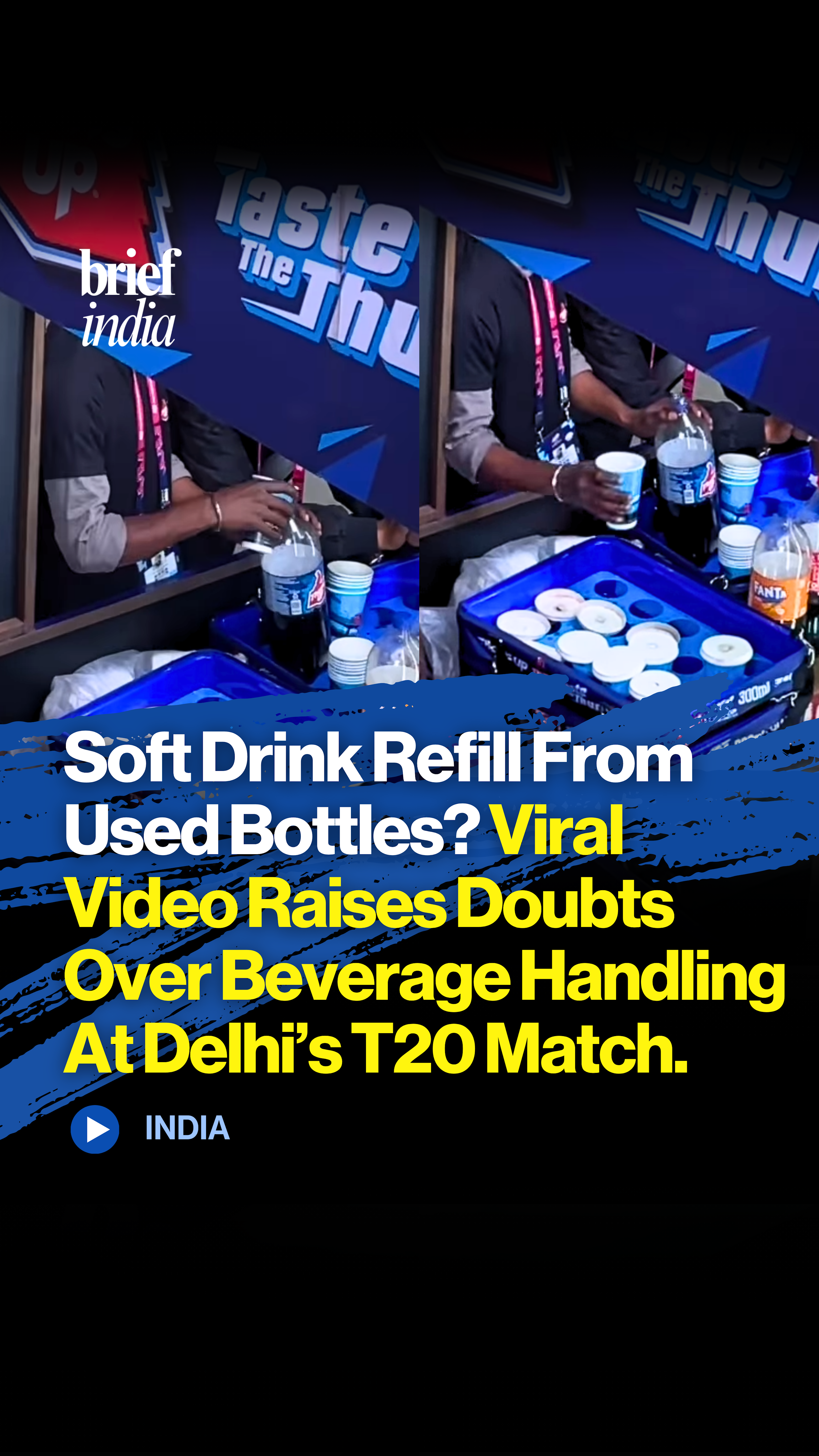 Leftover soft drink refill? Delhi stadium video sparks hygiene debate
