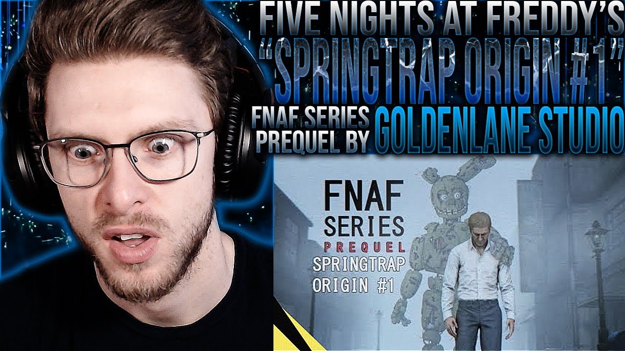 Vapor reacts #1031 | [SFM] FNAF prequel series "Springtrap origin #1 ...