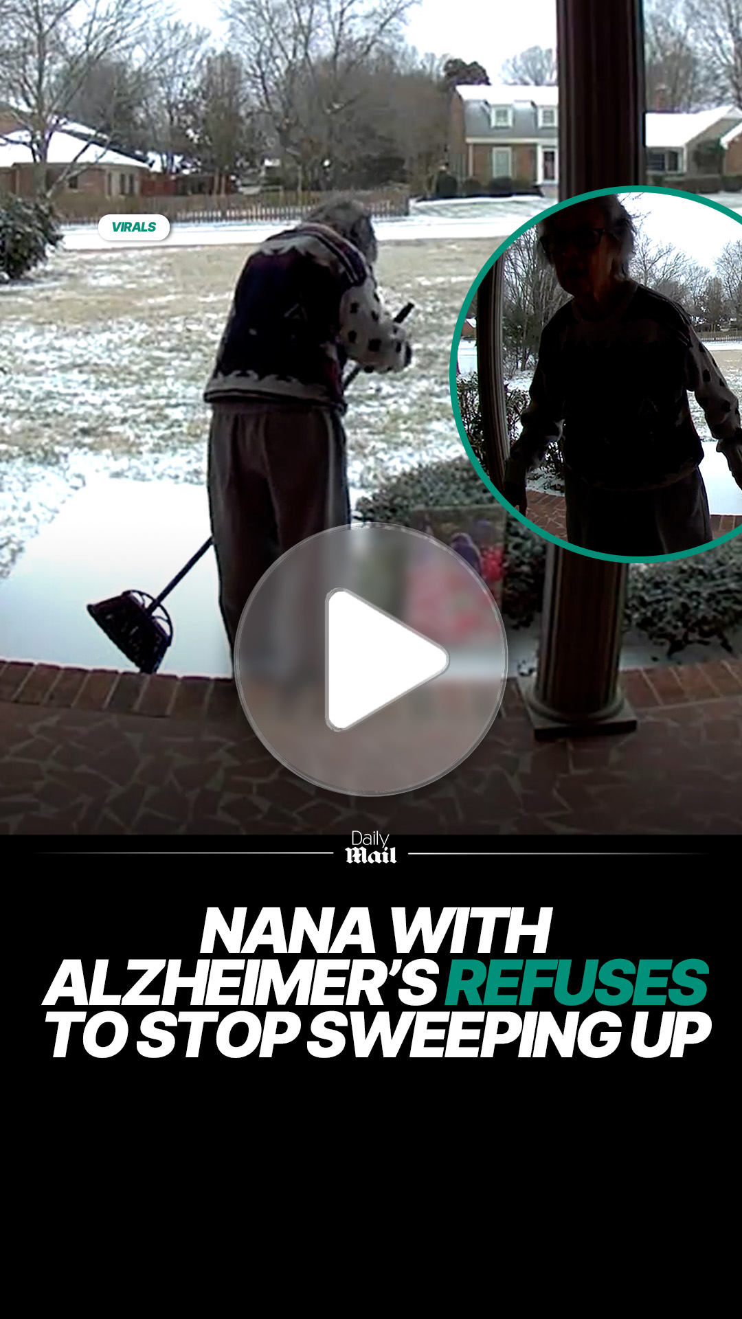 Nana with Alzheimer’s refuses to stop sweeping in the cold