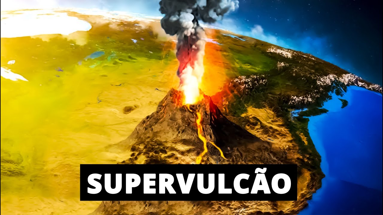 Por que esse supervulcão pode destruir a vida na Terra?
