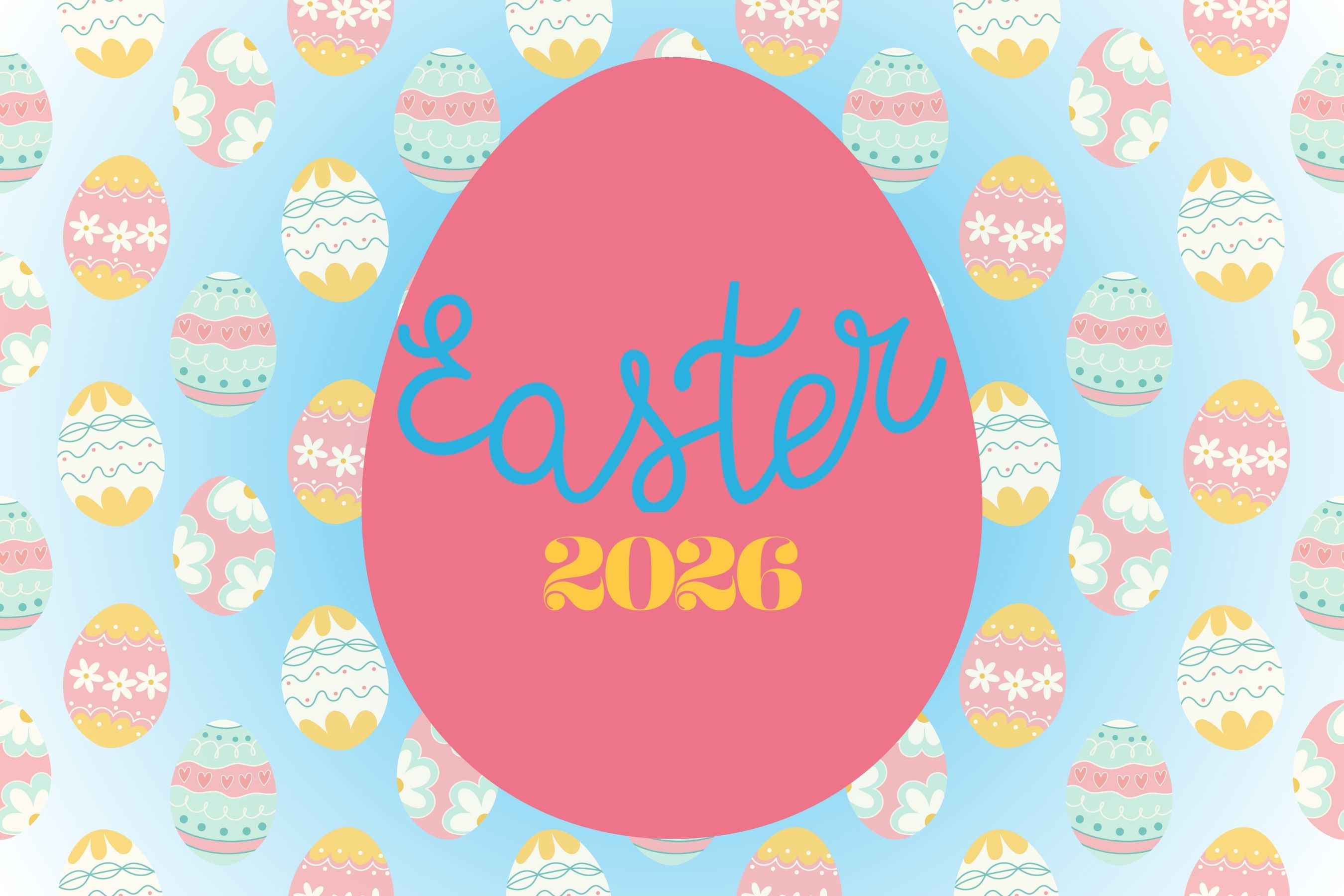 When is Easter 2026? Here's why the date changes, how we celebrate and ...