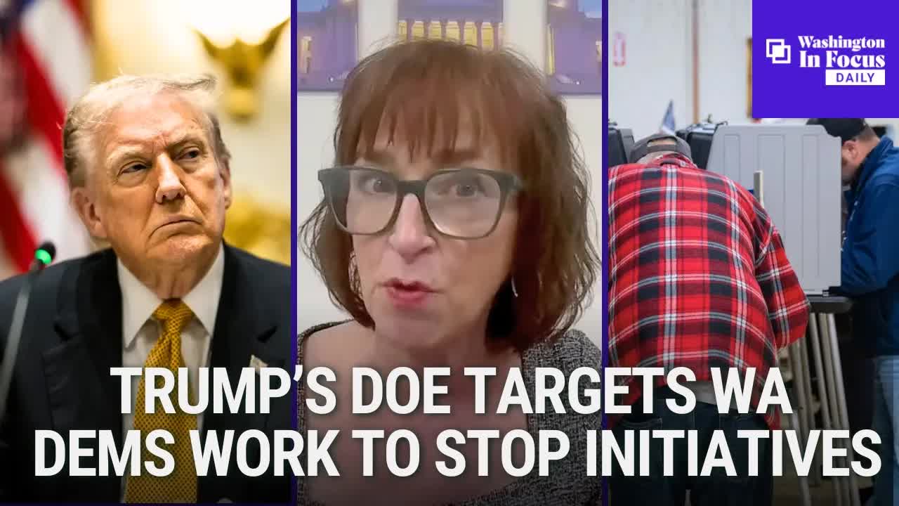 Washington in focus daily | 2.12.26 | Trump's DOE targets Washington ...