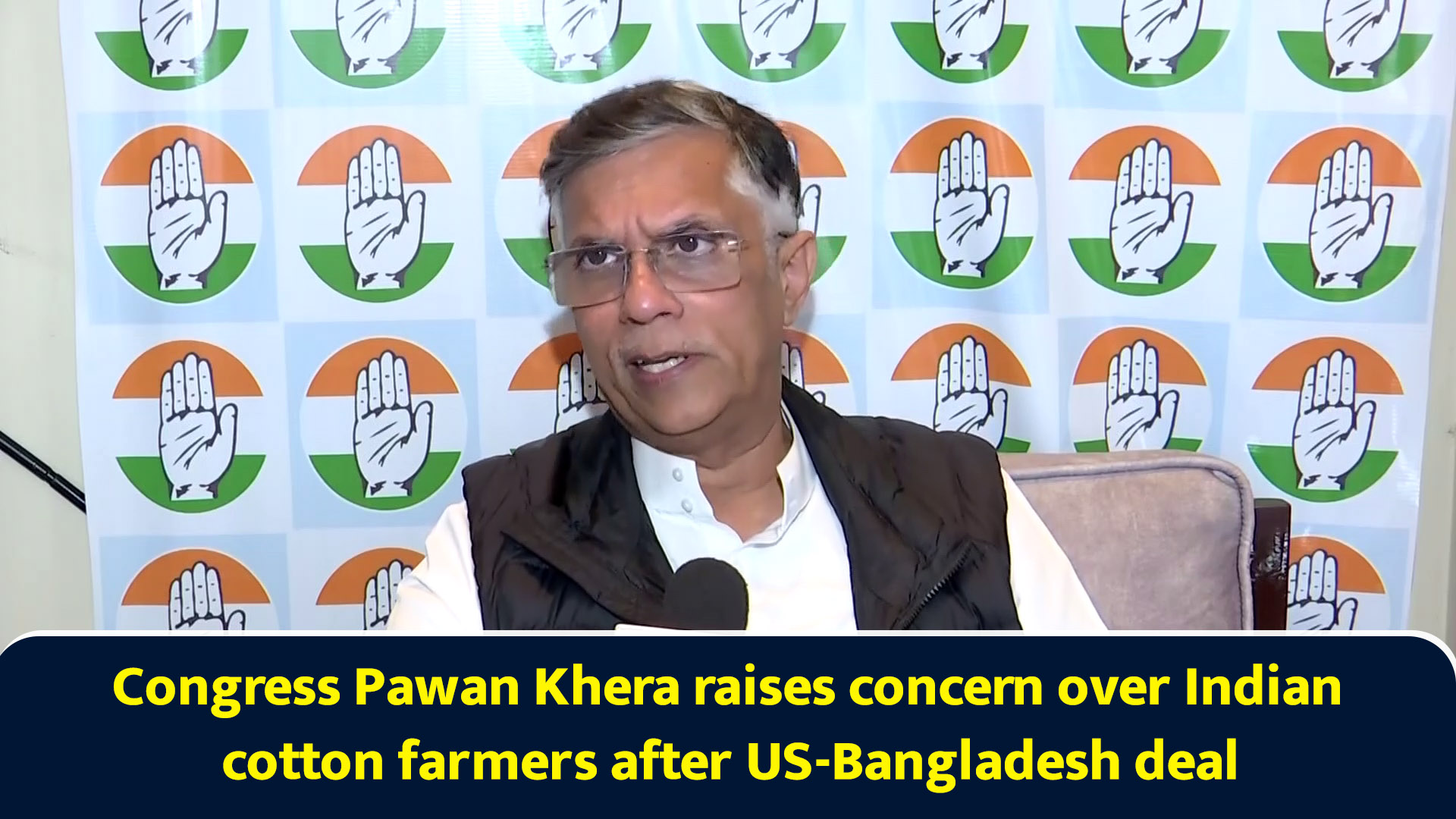 Congress Pawan Khera raises concern over Indian cotton farmers after US ...