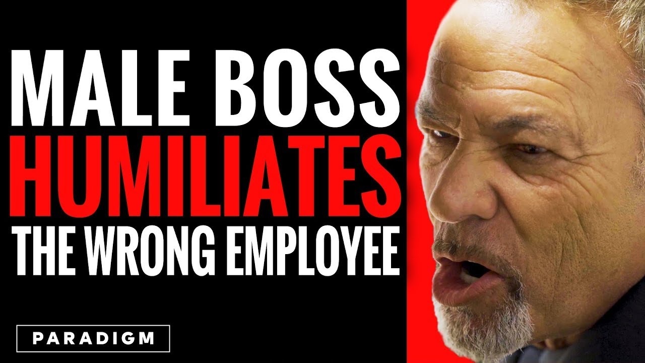 Male boss humiliates the wrong employee (sketch)