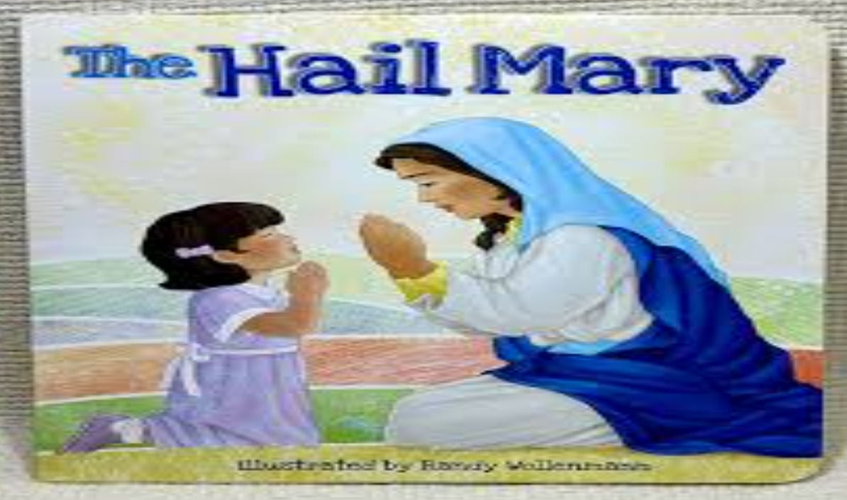Why the Hail Mary prayer still matters today