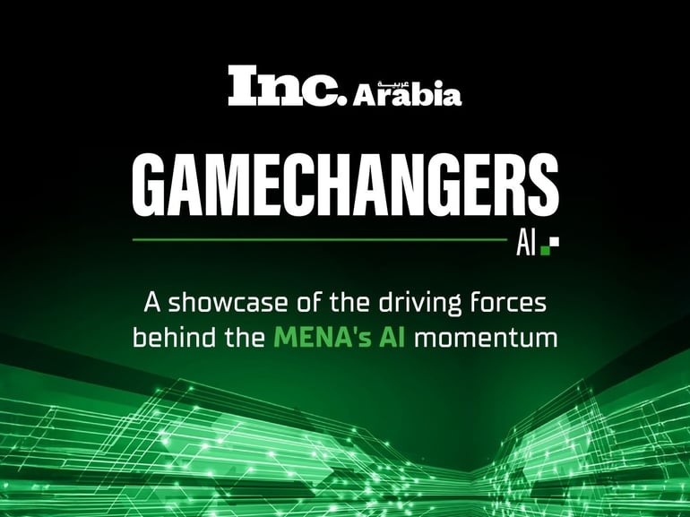 Nominations now open for the 2026 edition of Inc. Arabia's Gamechangers: AI