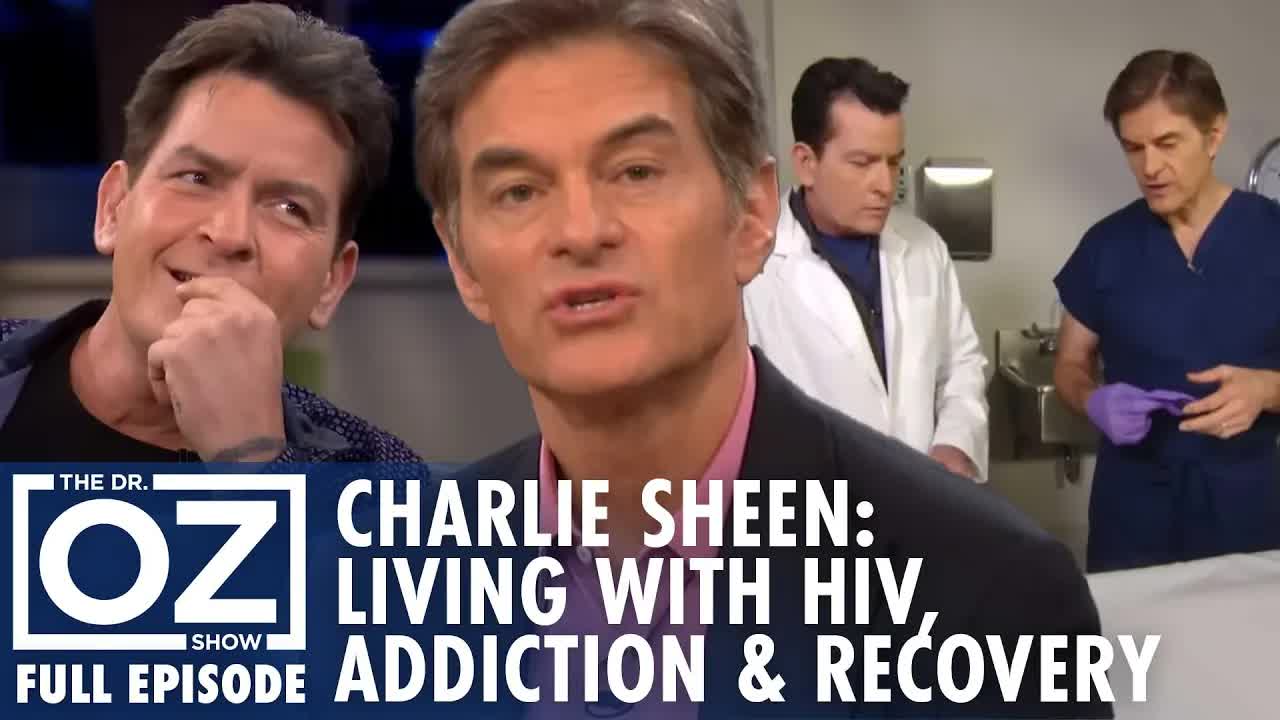 Charlie Sheen on living with HIV, addiction & health redemption | Dr ...