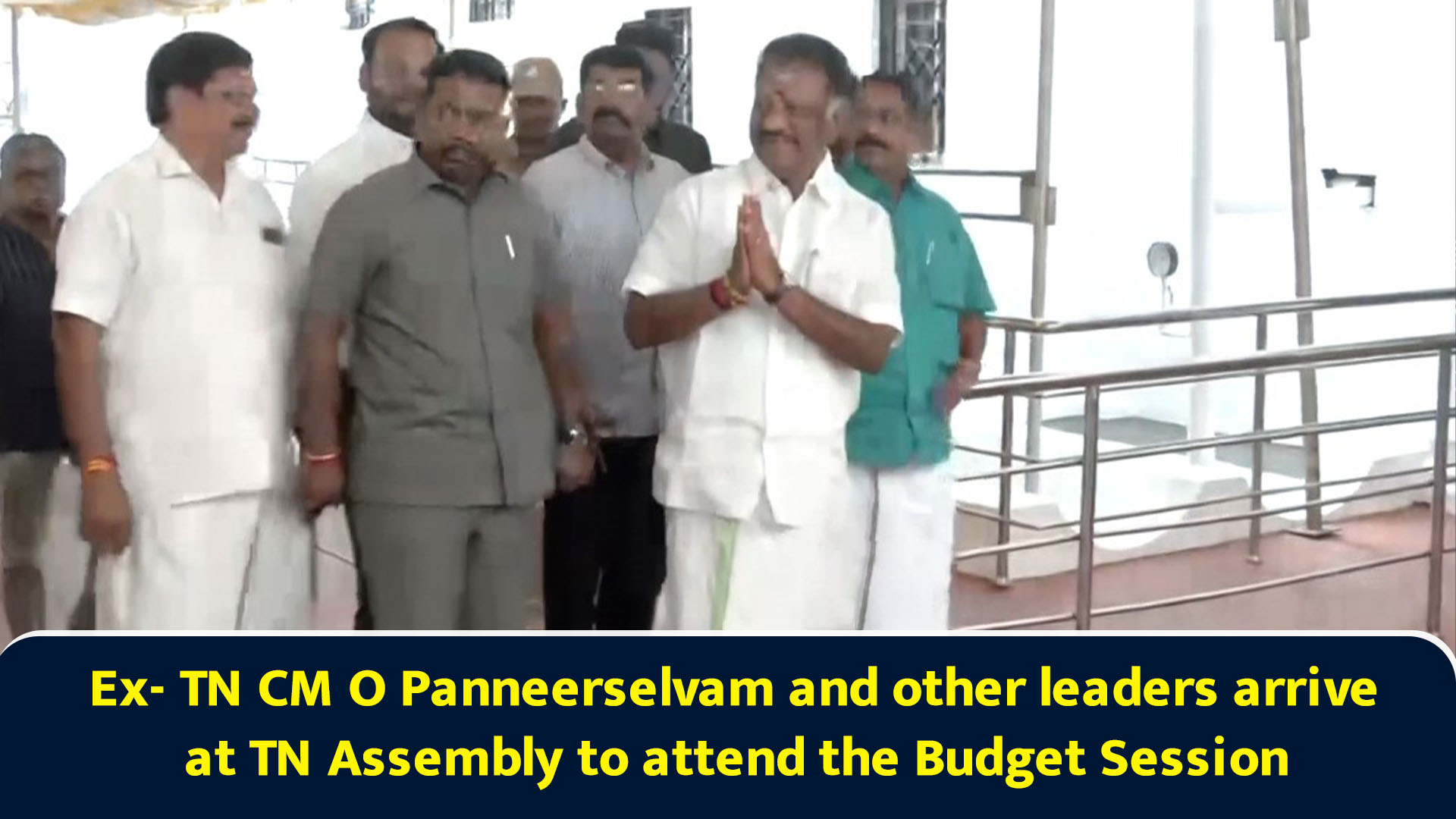 Ex-TN CM O Panneerselvam and other leaders arrive at TN Assembly to ...