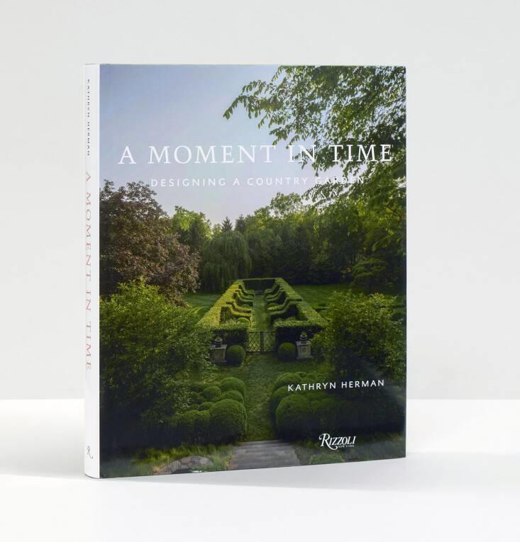 A moment in time: Landscape designer Kathryn Herman’s country garden in ...