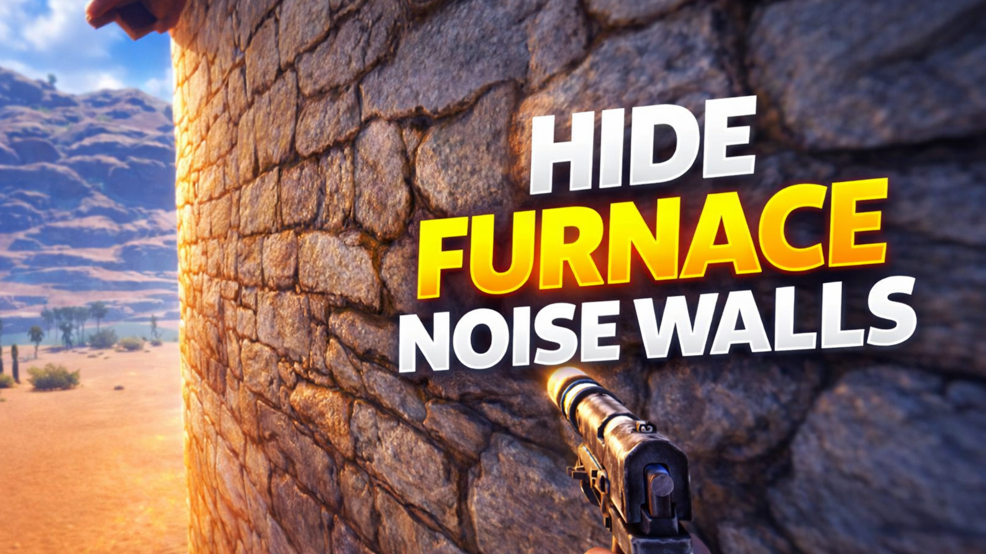 How to Hide Furnace Noise in Rust Sound Occlusion Tips?