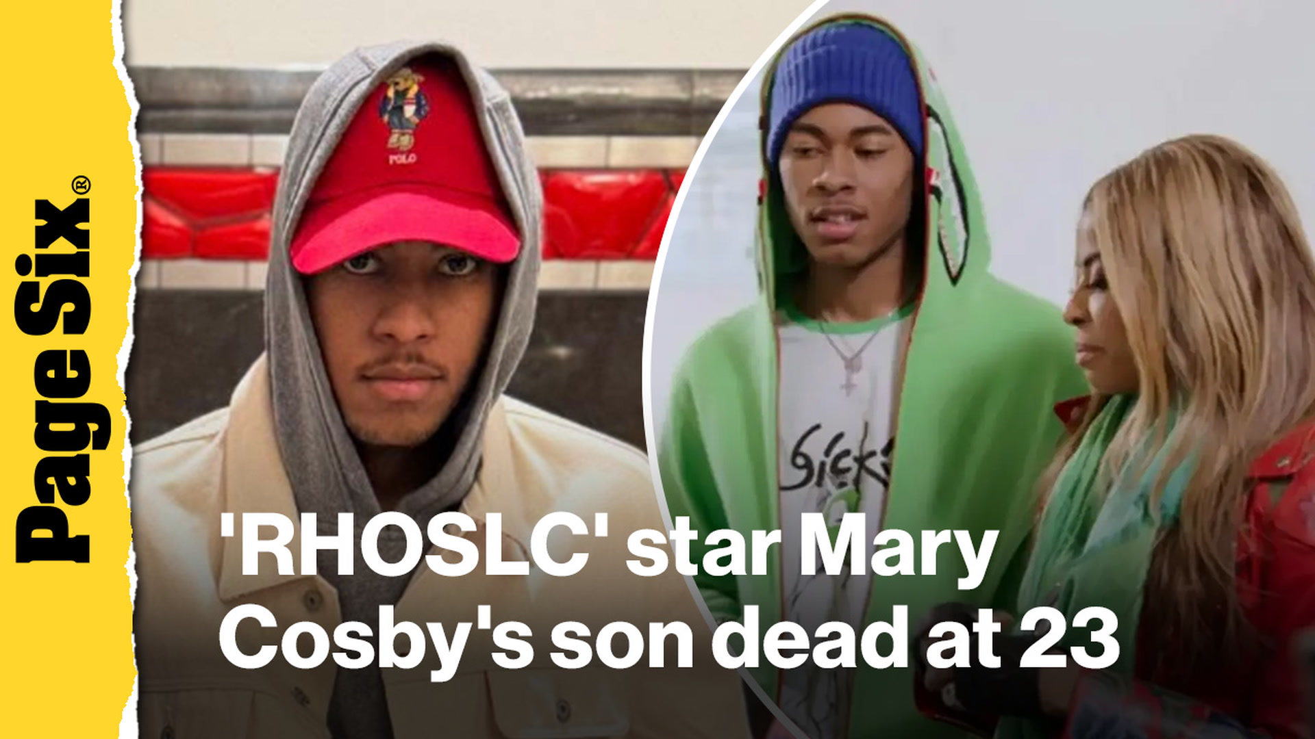 'RHOSLC' star Mary Cosby's son Robert dead at 23