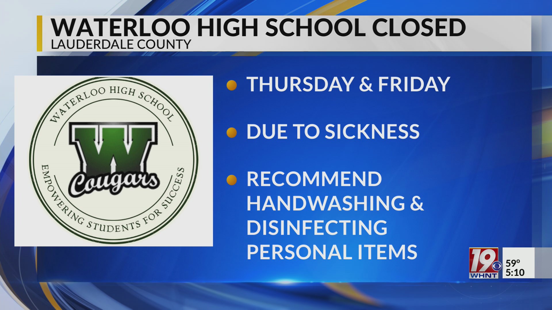 Waterloo High School closed | Feb. 25, 2026 | News 19 at 5:00