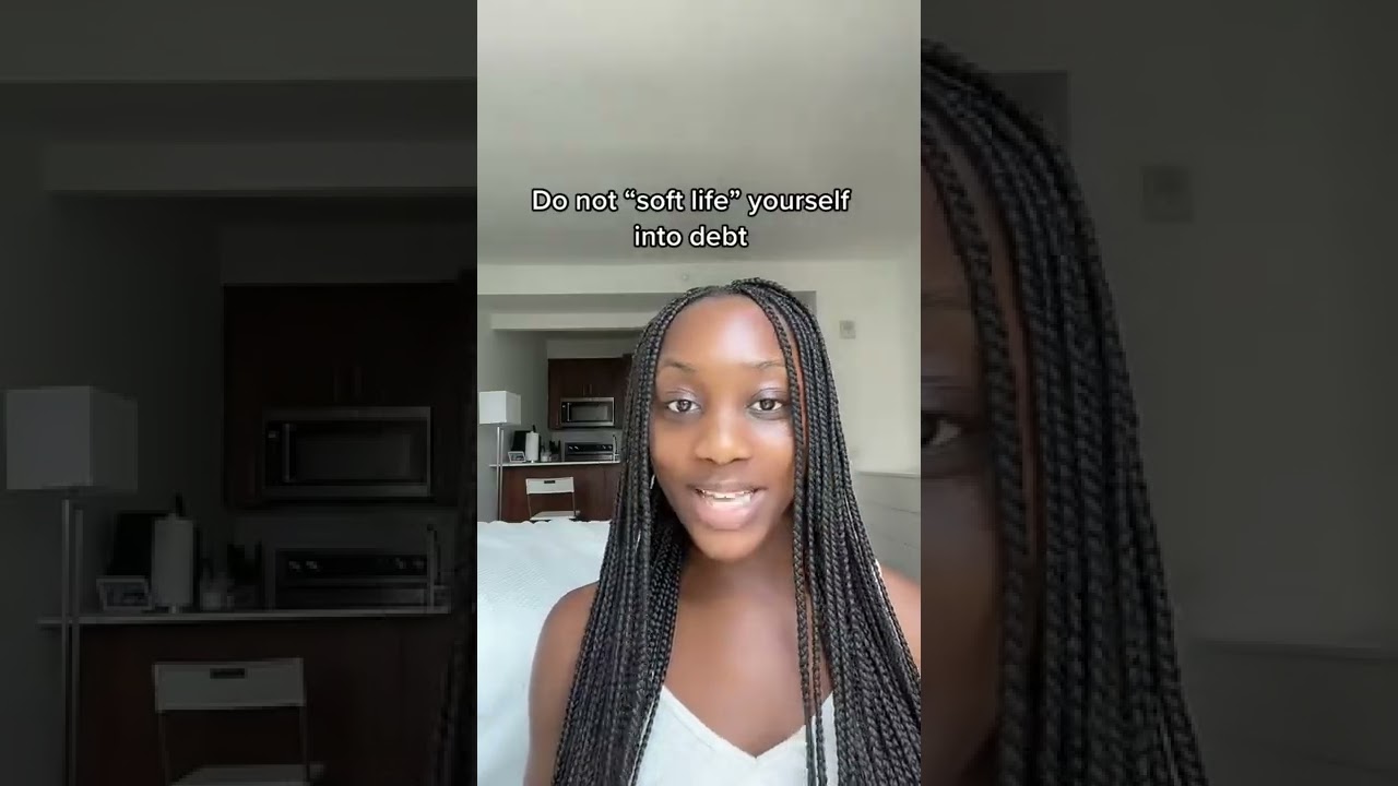 Don't soft life your way into debt