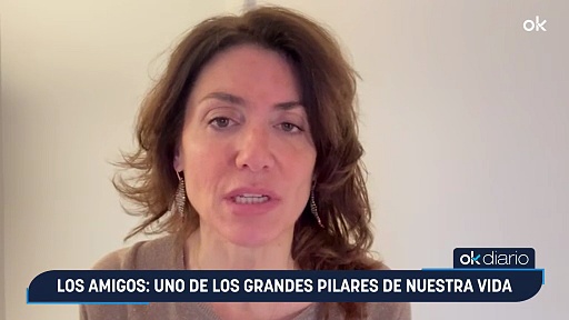 Dra. María Velasco | Los amigos: uno de los grandes pilares de nuestra vida