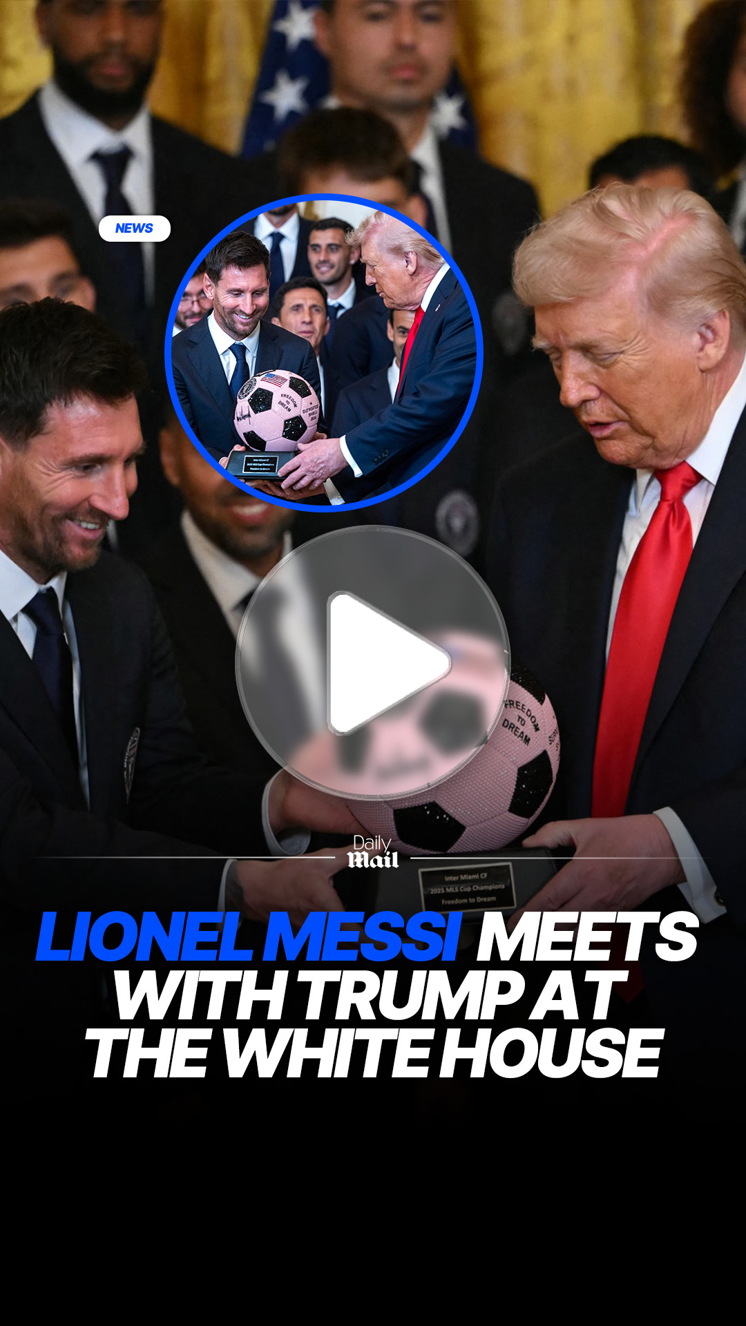 Trump welcomes Lionel Messi and Inter Miami to the White House