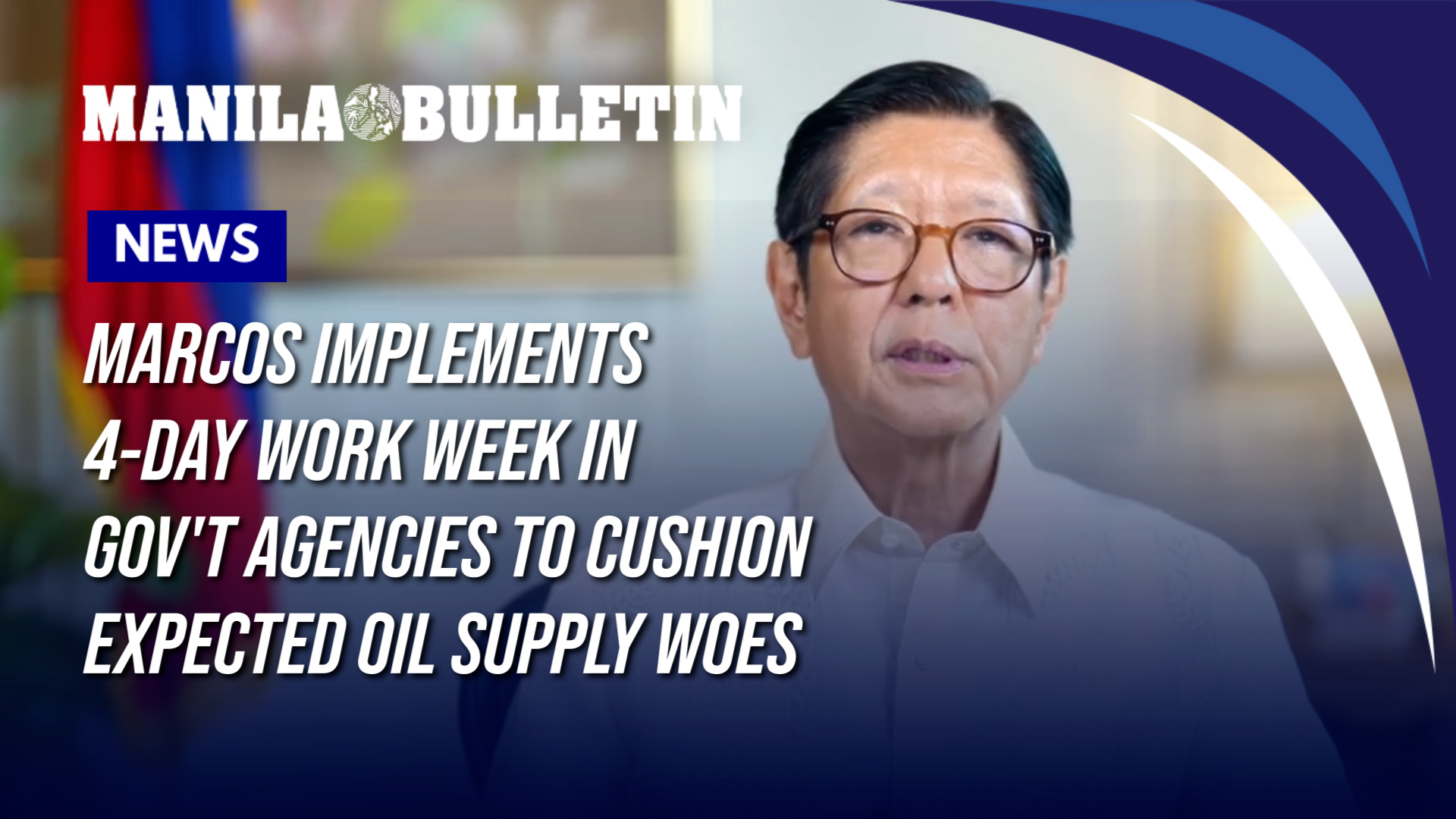 Marcos implements 4-day work week in gov't agencies to cushion expected ...