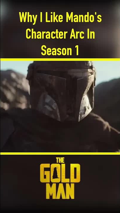 Why I like Mando's character arc in season 1 of The Mandalorian #shorts