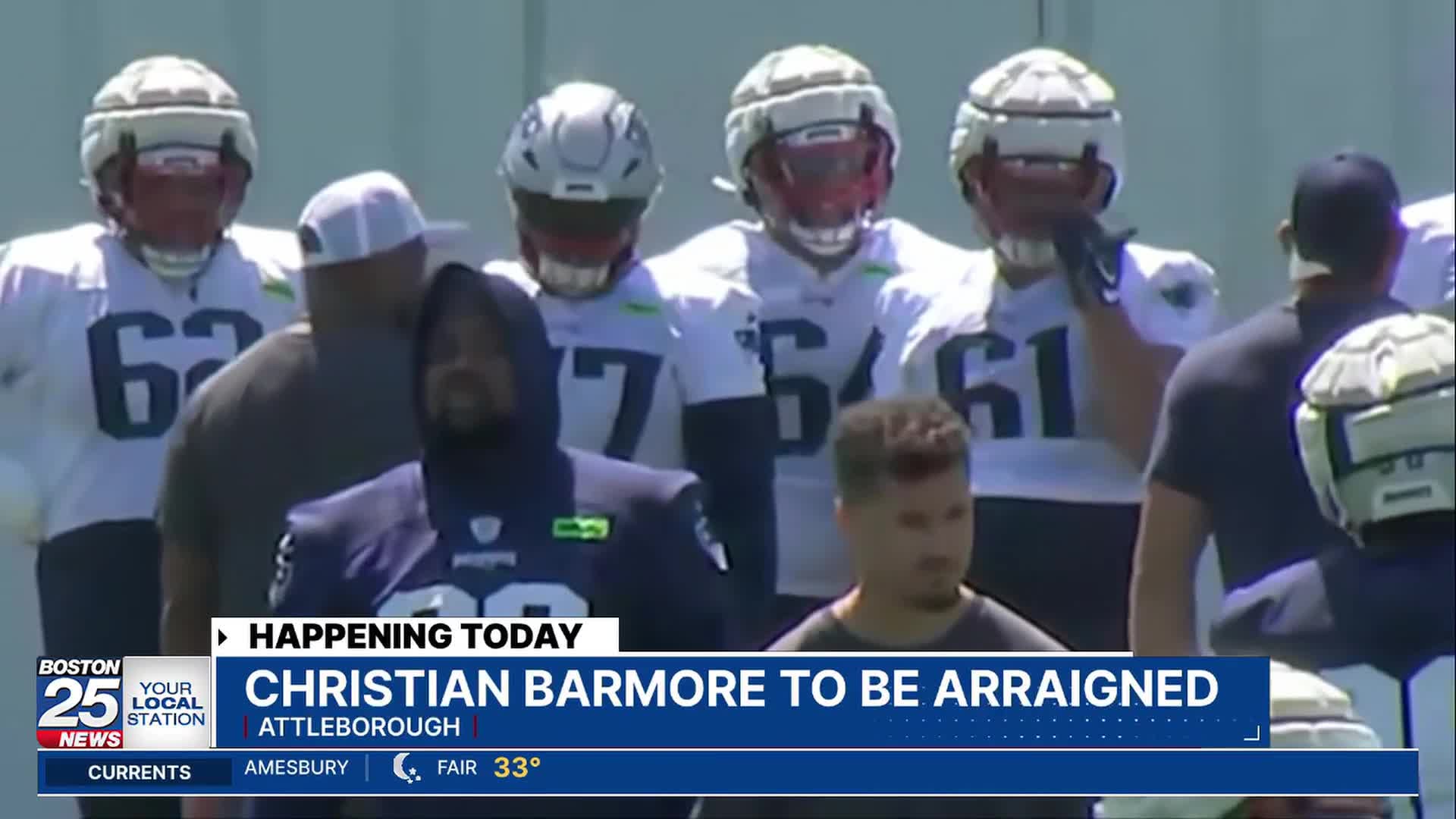 Patriots’ Christian Barmore to appear in court on domestic assault charges