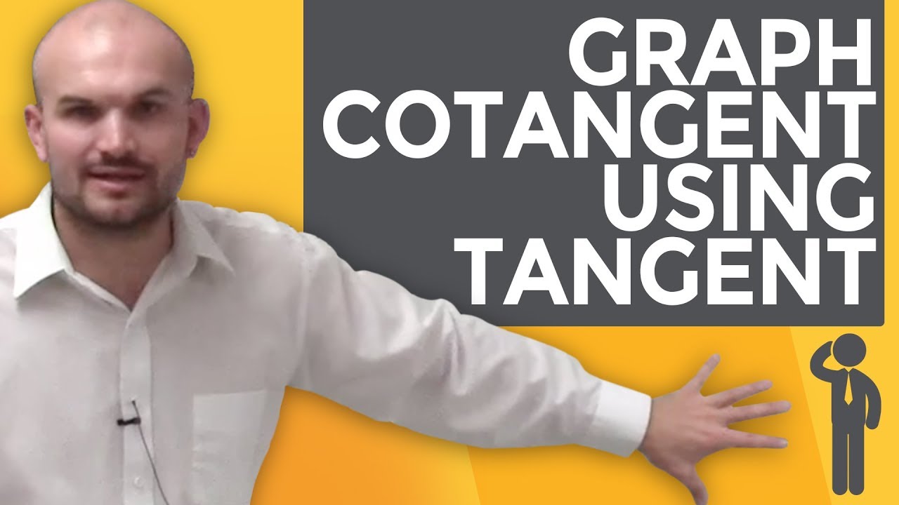 How do we create the graph of the cotangent function