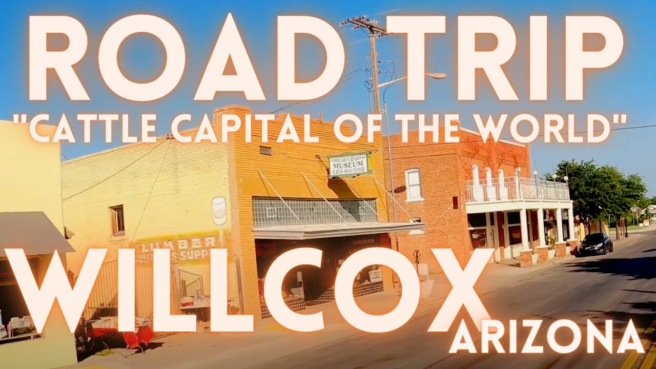 Arizona road trip through Tucson to Wilcox