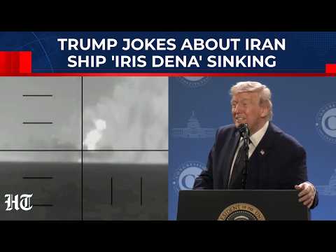 On cam Trump makes fun of Iran ship IRIS Dena sinking after US torpedo ...