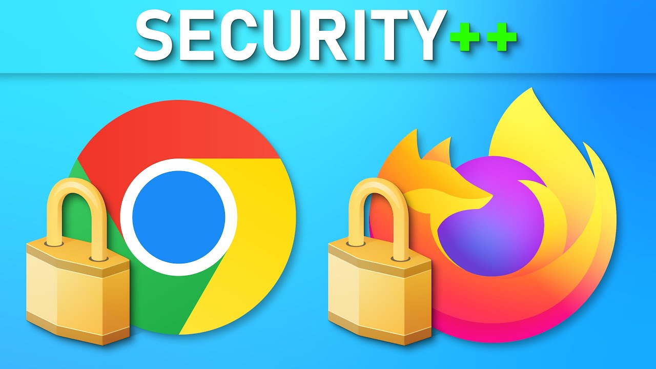 Watch essential Chrome and Firefox security settings to change