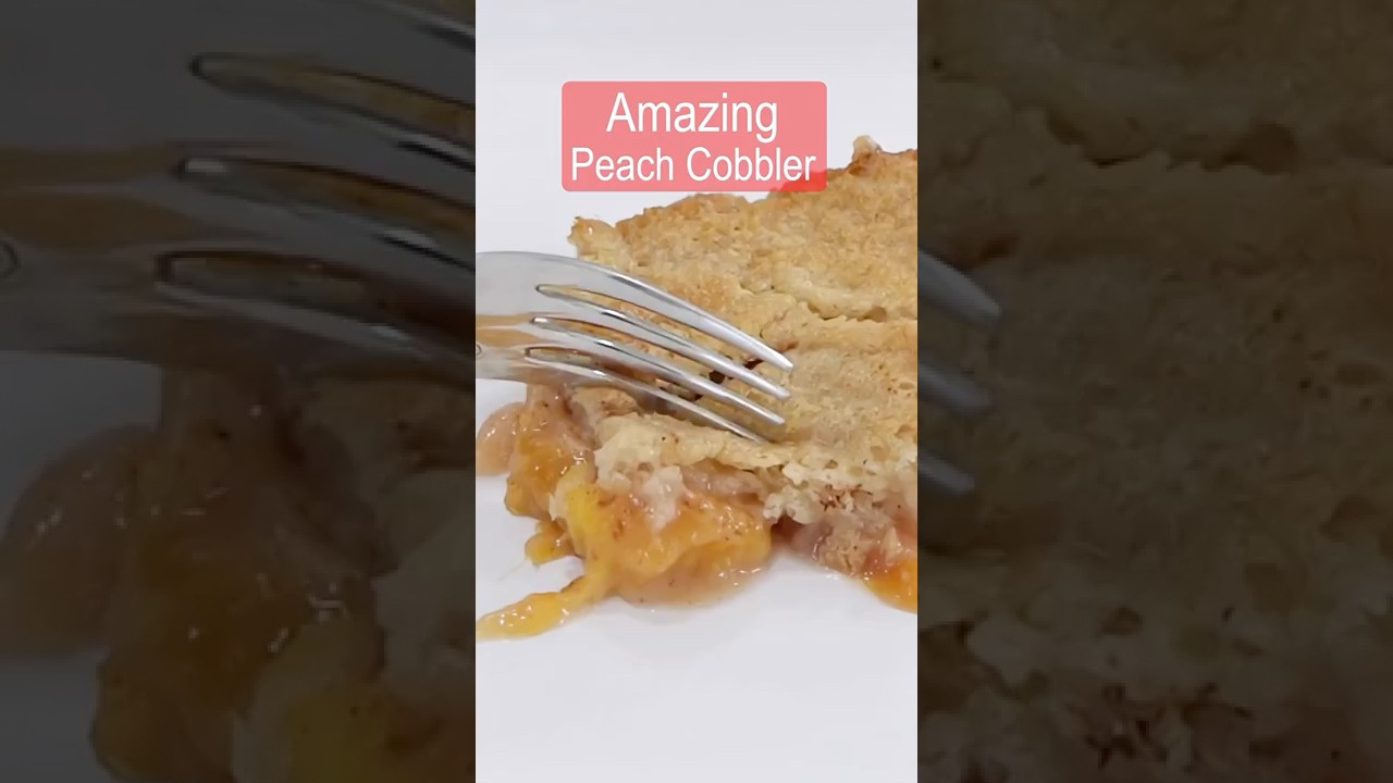How to make the best peach cobbler ever!
