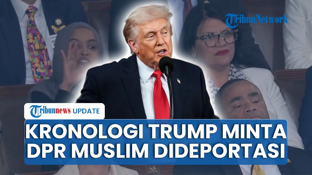 Kronologi Trump marah, minta 2 DPR Muslim dideportasi dari AS usai ...