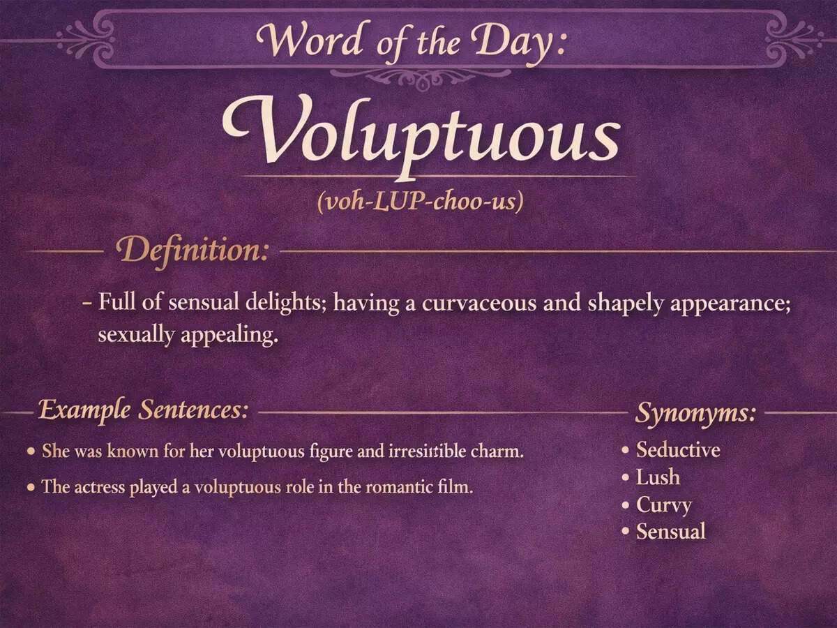 Word of the day: Voluptuous