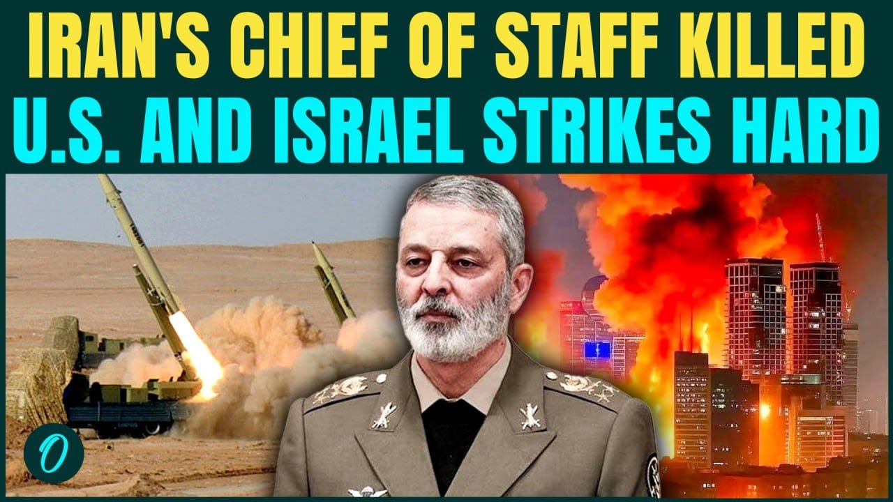 Iran’s Chief Staff KILLED: U.S-Israel Strike Wipes Out Major General ...