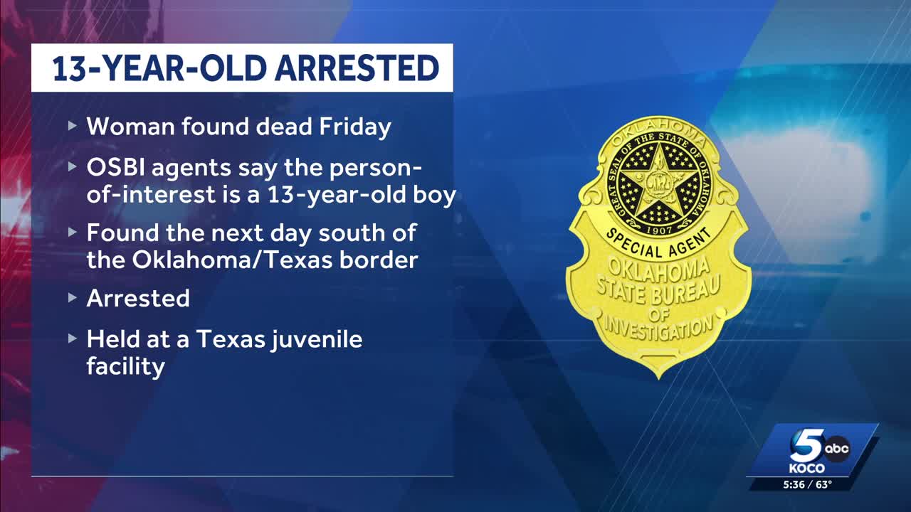OSBI: 13-year-old Oklahoma boy arrested after woman found dead in Bryan ...