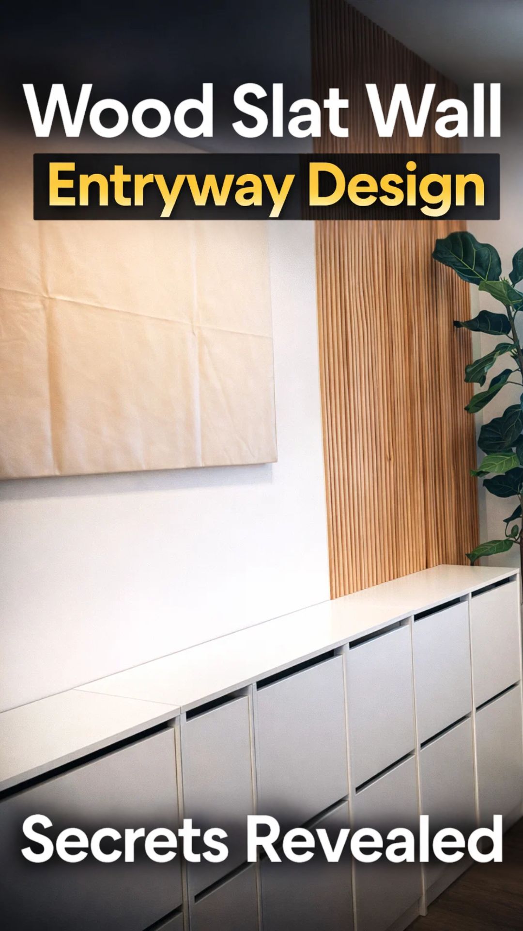 Wood slat wall entryway design secrets revealed