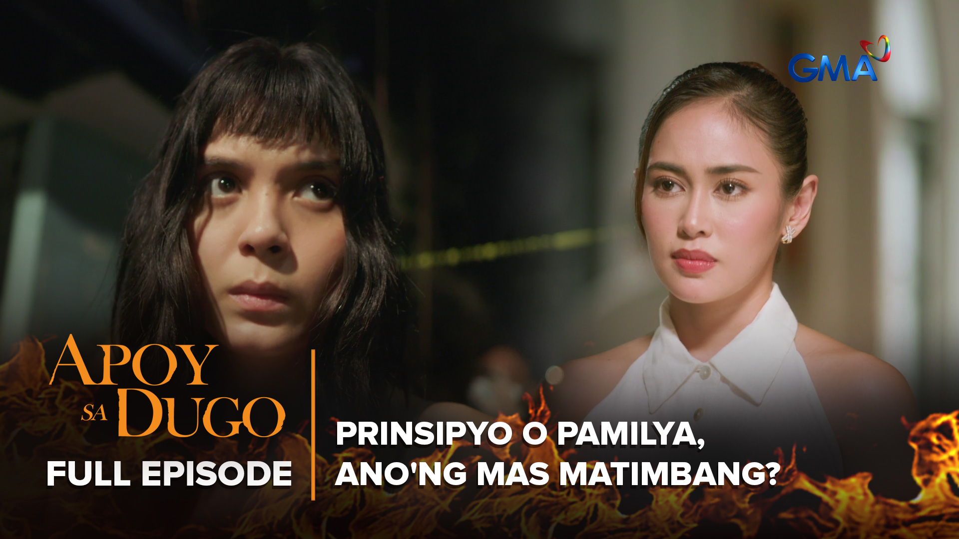 Apoy sa Dugo: Prinsipyo o pamilya, ano'ng mas matimbang? (Full episode ...