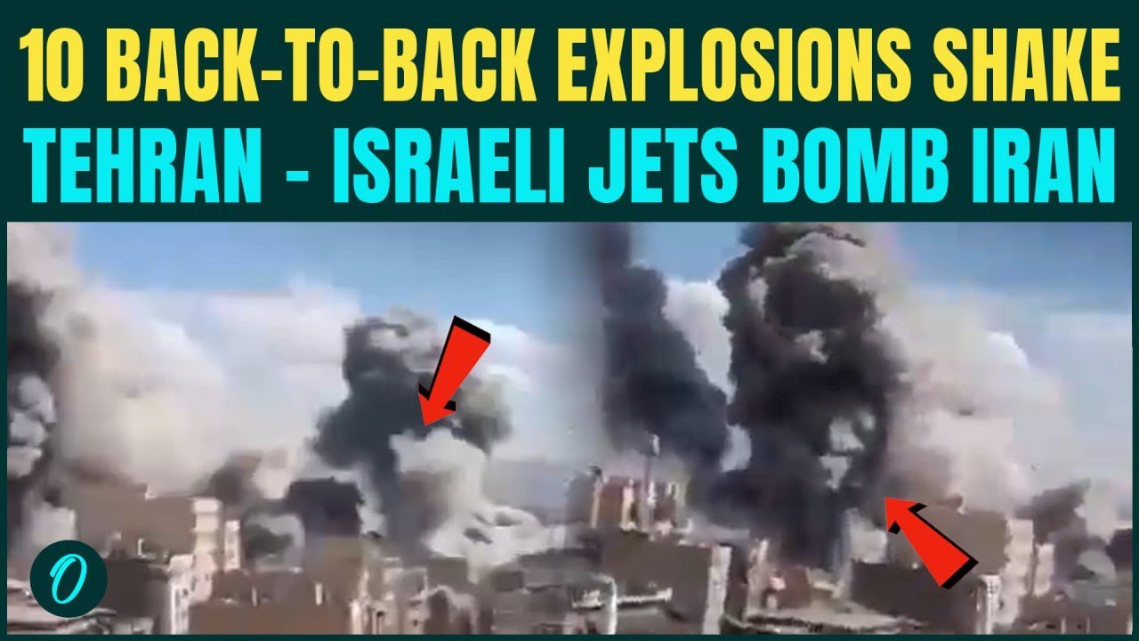 Israel bombs Tehran after Netanyahu assassination attempt - 10 back-to ...