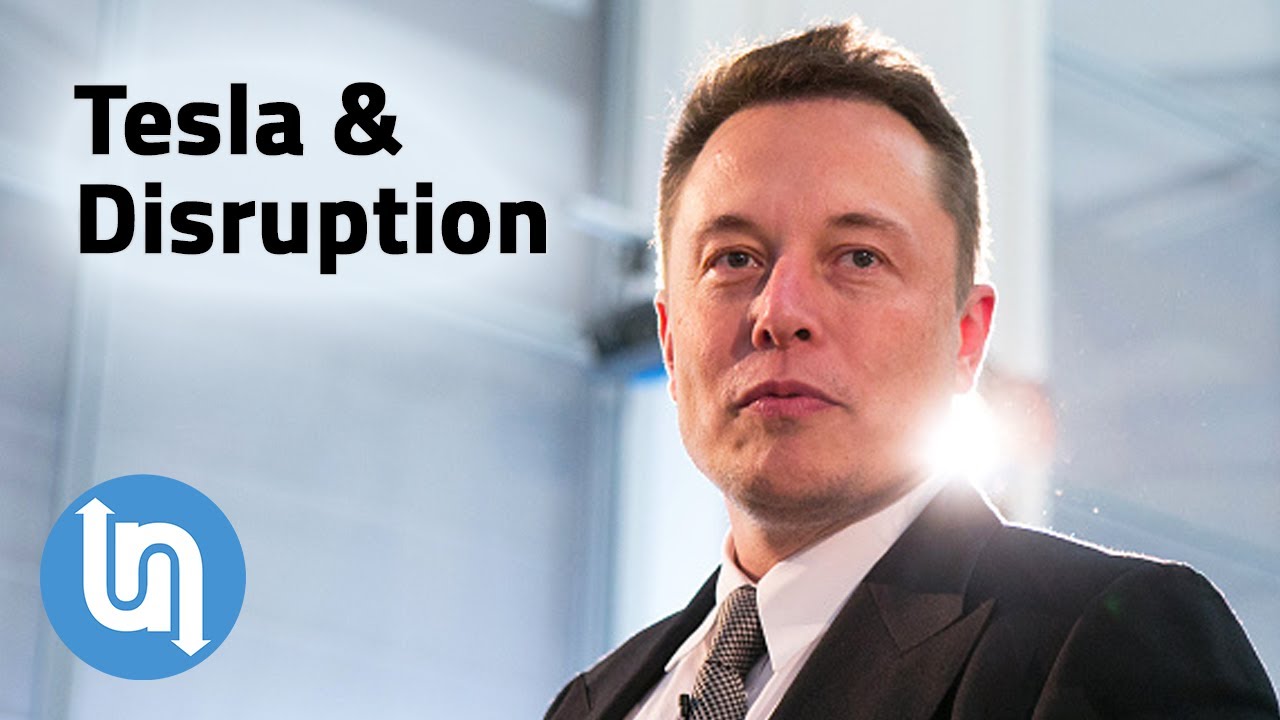 Tesla explained - why is Tesla so disruptive?