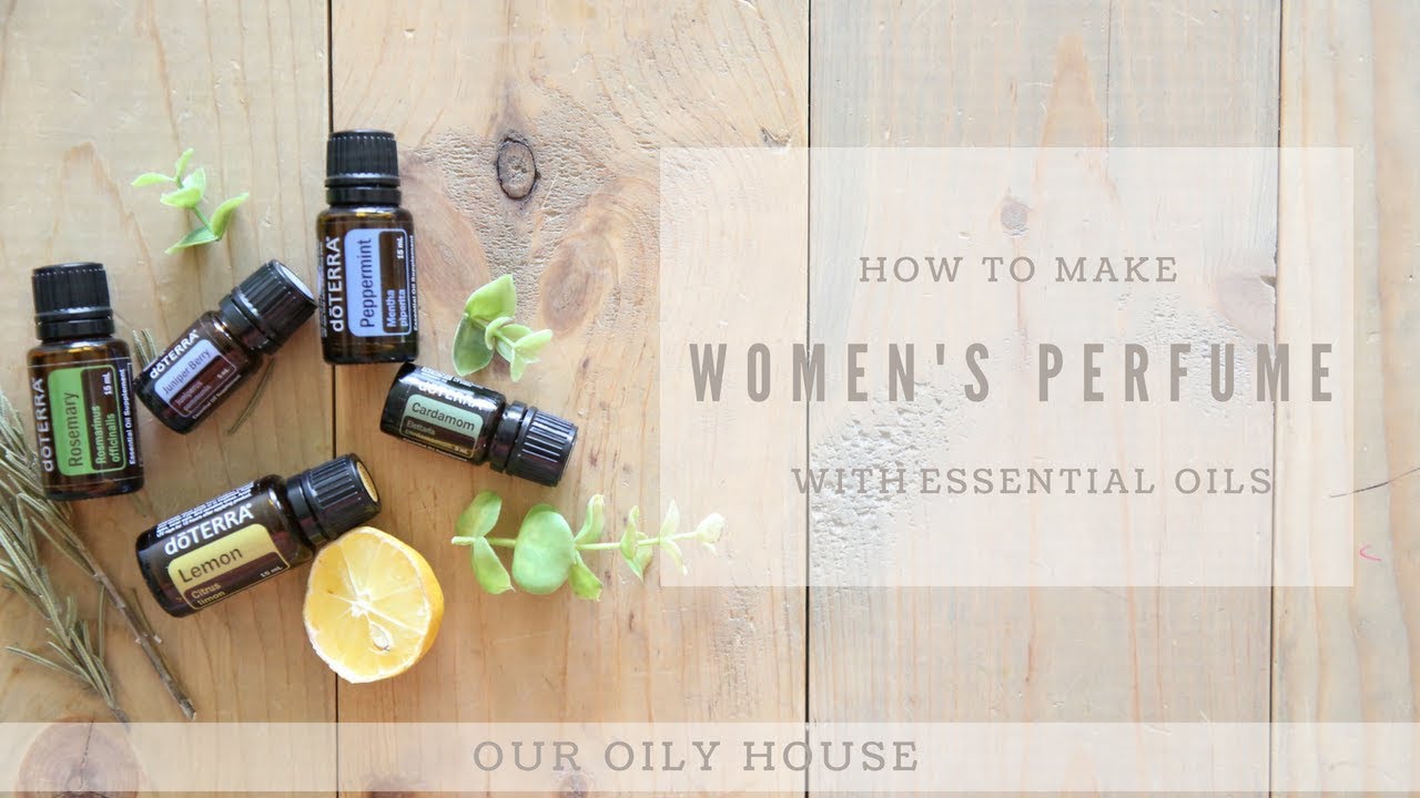 DIY women's perfume using essential oils