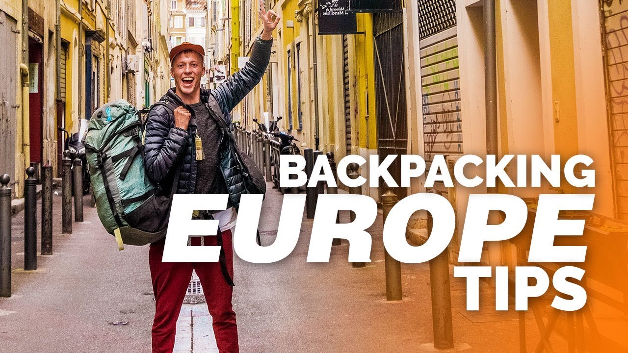 Essential tips for backpacking Europe!